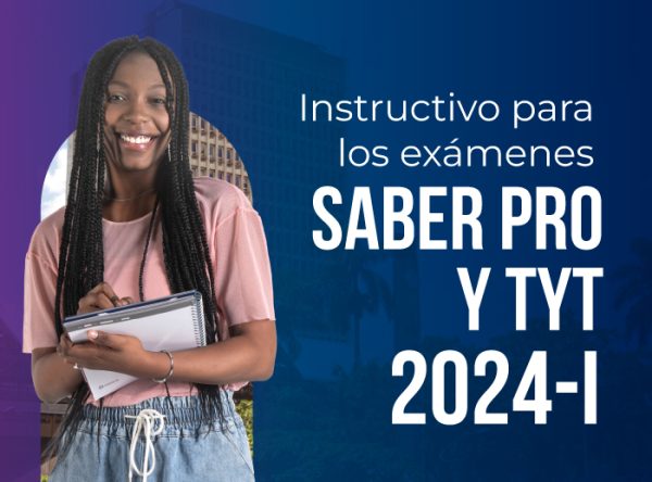 Instructivo para las pruebas Saber Pro y TyT - Corporación Universitaria Remington